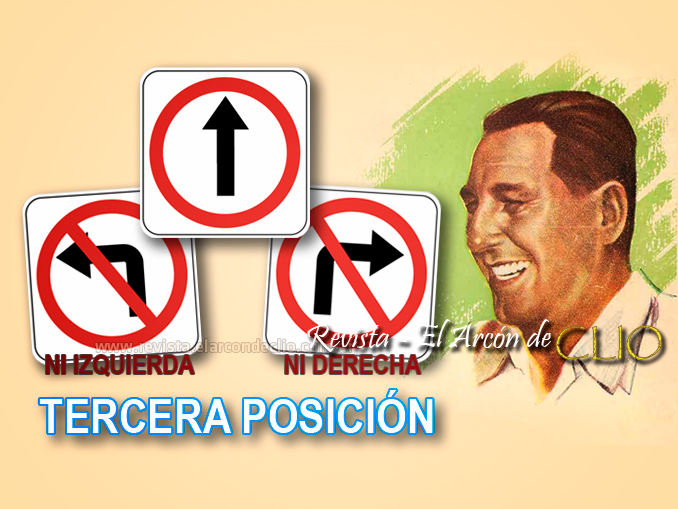 La Tercera Posición - Revista El Arcón de Clio